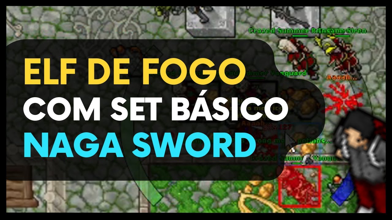 TIBIA: Hunt de EK nos Elfs de Fogo com set básico e barato (naga sword e lion plate) - YouTube