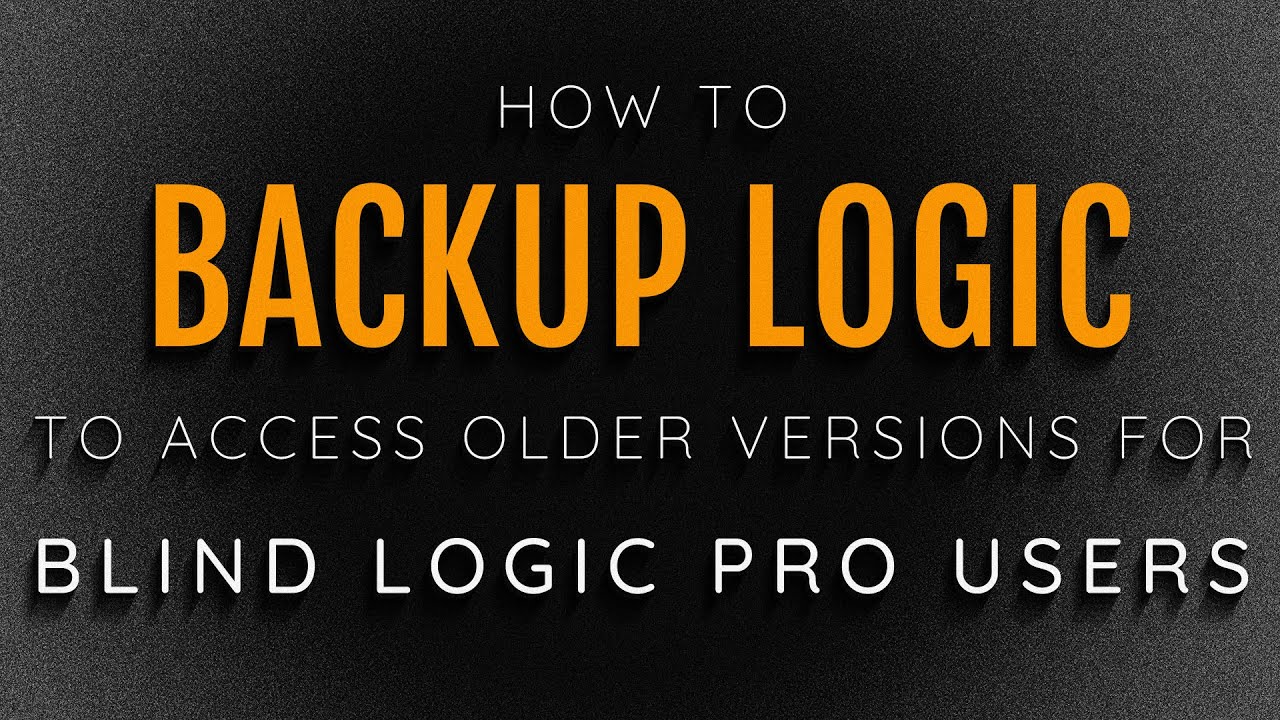 How to BackUp your Logic Pro X application To have Access To Older ...