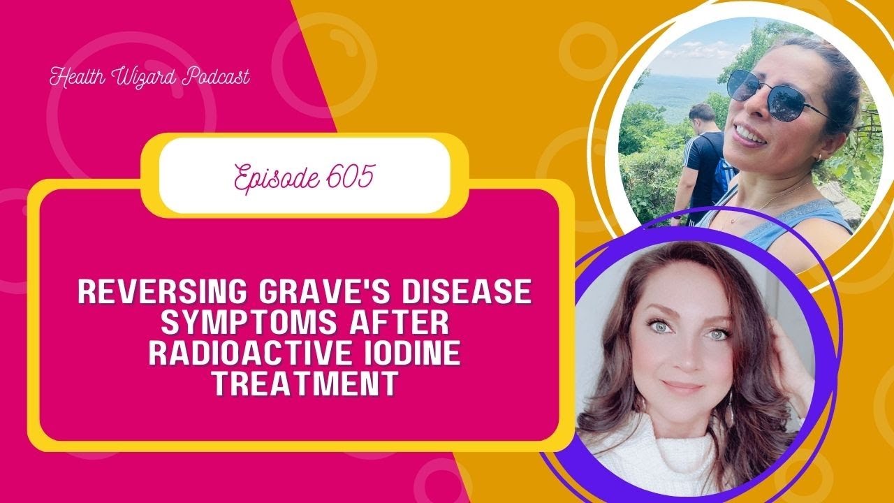 Graves Disease Treatment Radioactive Iodine at Joel Nettleton blog