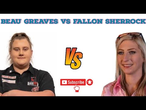 Beau Greaves Vs Fallon Sherrock - Welsh open Ladies 501 - 2022 - YouTube