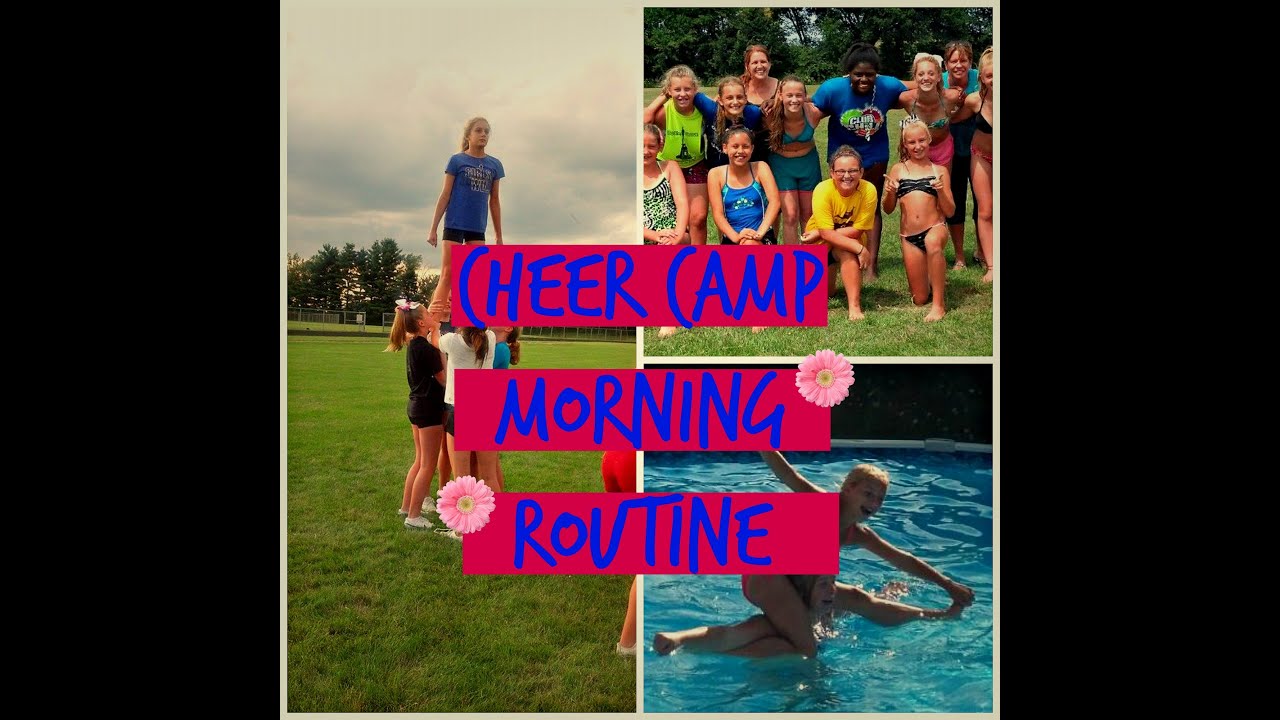 Morning Routine Cheer Camp 2015 - YouTube