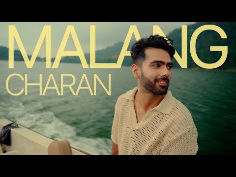 Malang | Charan | Official Music Video