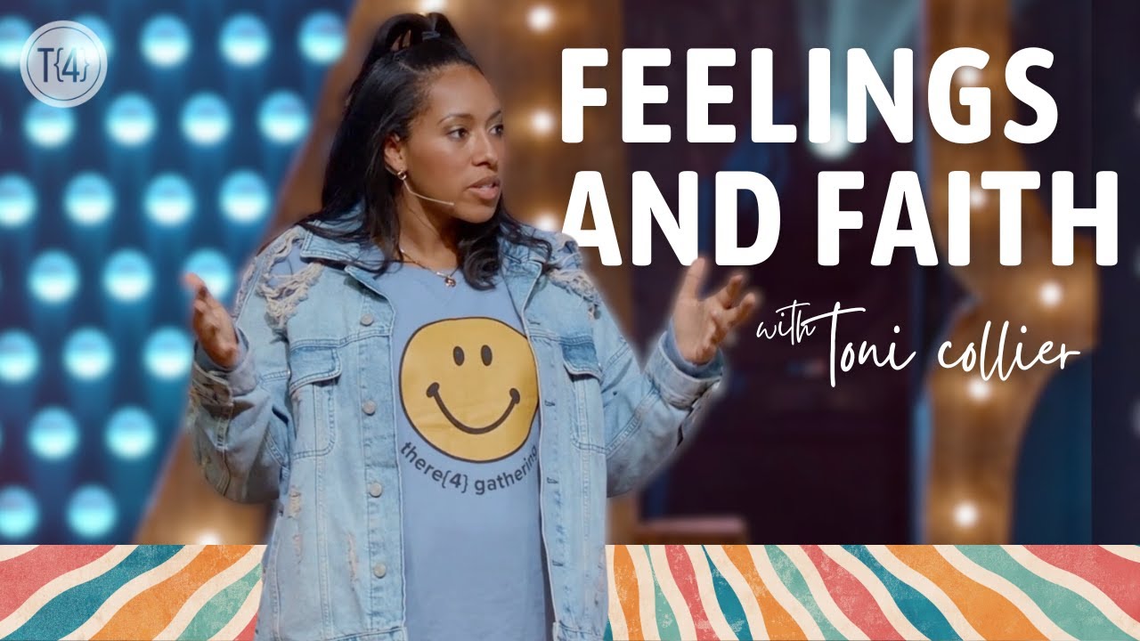 Feelings and Faith - Toni Collier | THERE{4} Gathering 2022 - YouTube