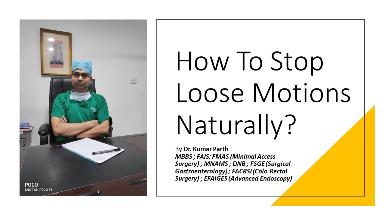 How To Stop Loose Motions Naturally? - YouTube