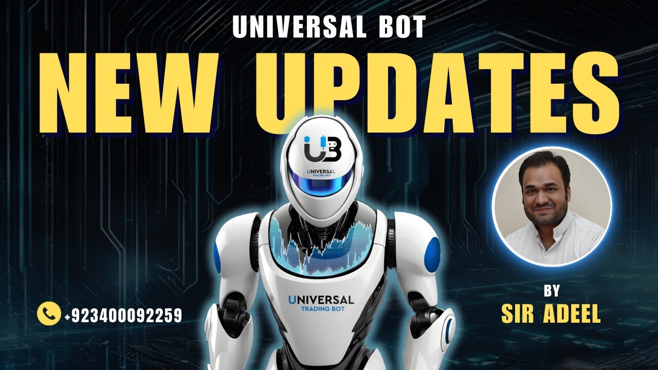 Universal Bot New Updates 2025 Overview - YouTube