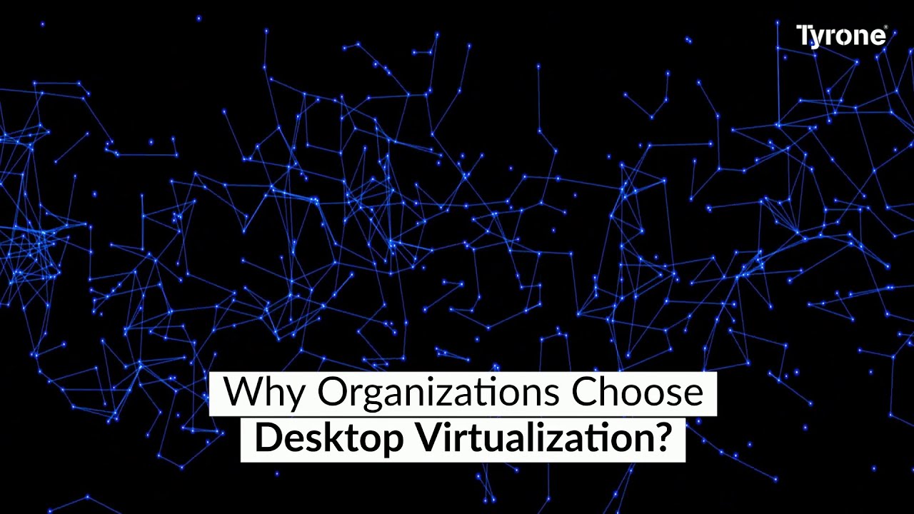 Why Organizations Choose Desktop Virtualization - YouTube
