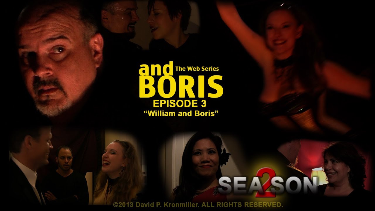 and Boris - Season 2 - Episode 3 "William and Boris" - YouTube