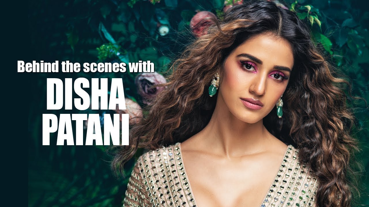 Behind The Scenes With Disha Patani At HELLO! Magazine Cover Photoshoot - YouTube