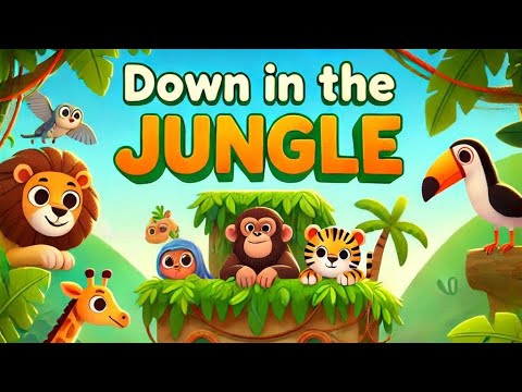 Down in the Jungle 🌿 | A Wild Musical Safari for Kids & Nature Lovers ...