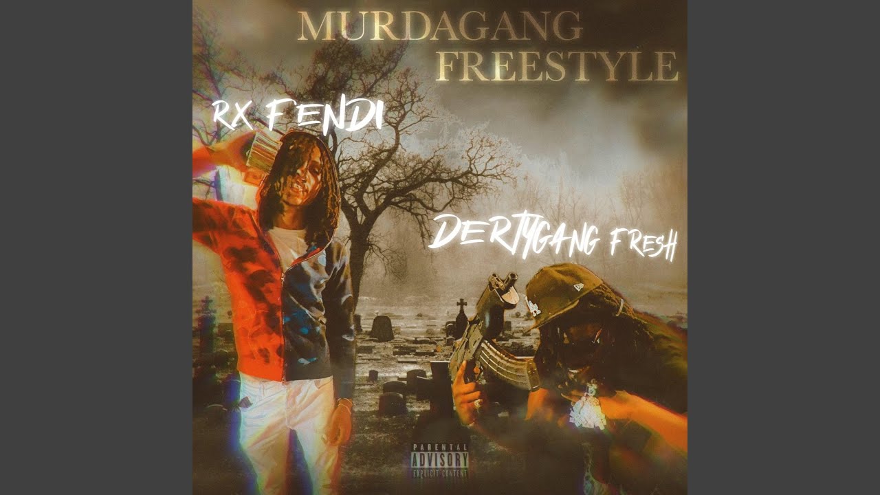 Murda Gang Freestyle (feat. DertyGang Fresh) - YouTube