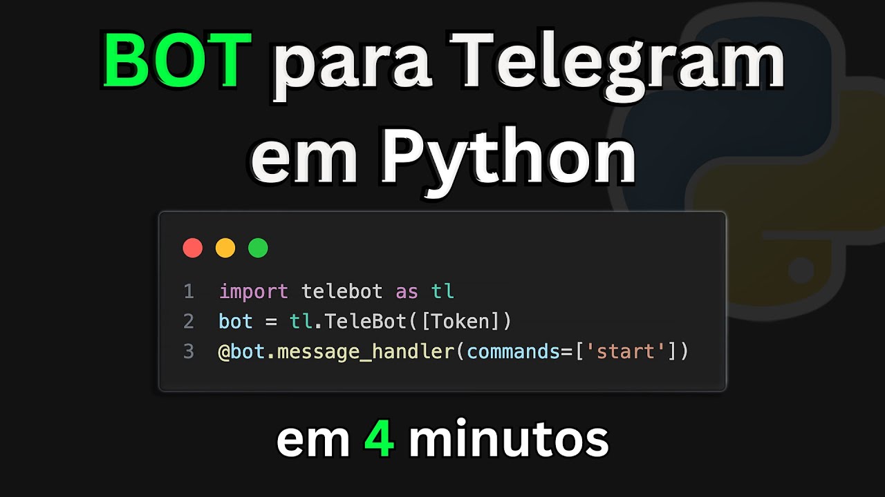 Faça seu BOT para Telegram em Python em 4 minutos - YouTube