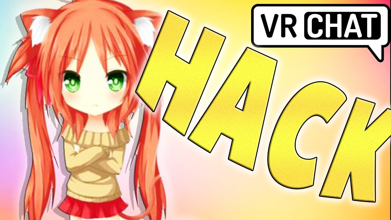 iliketraps - HACKING IN VRCHAT [Funny Moments #1] - YouTube