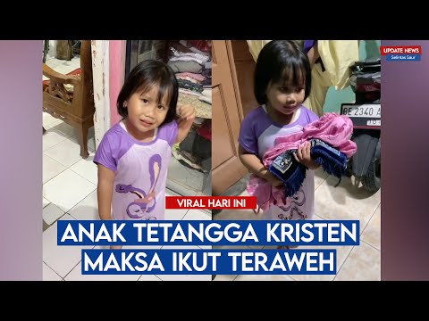 Gemes, Bocil Kristen Merengek Maksa Ikut Shalat Teraweh ke Masjid