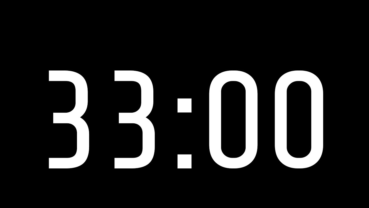 33 Minute Timer - 33 Minute Countdown - YouTube