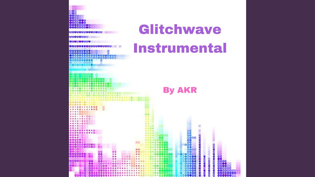 Glitchwave (Instrumental) - YouTube