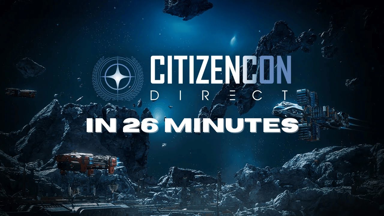 Citcon Direct in 26 Minutes | Star Citizen Recap - YouTube