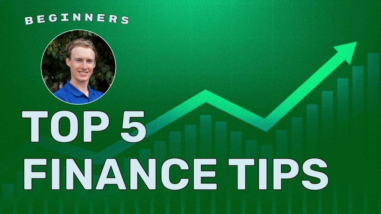 Top 5 Finance Tips for a Beginner! Start making more money today - YouTube