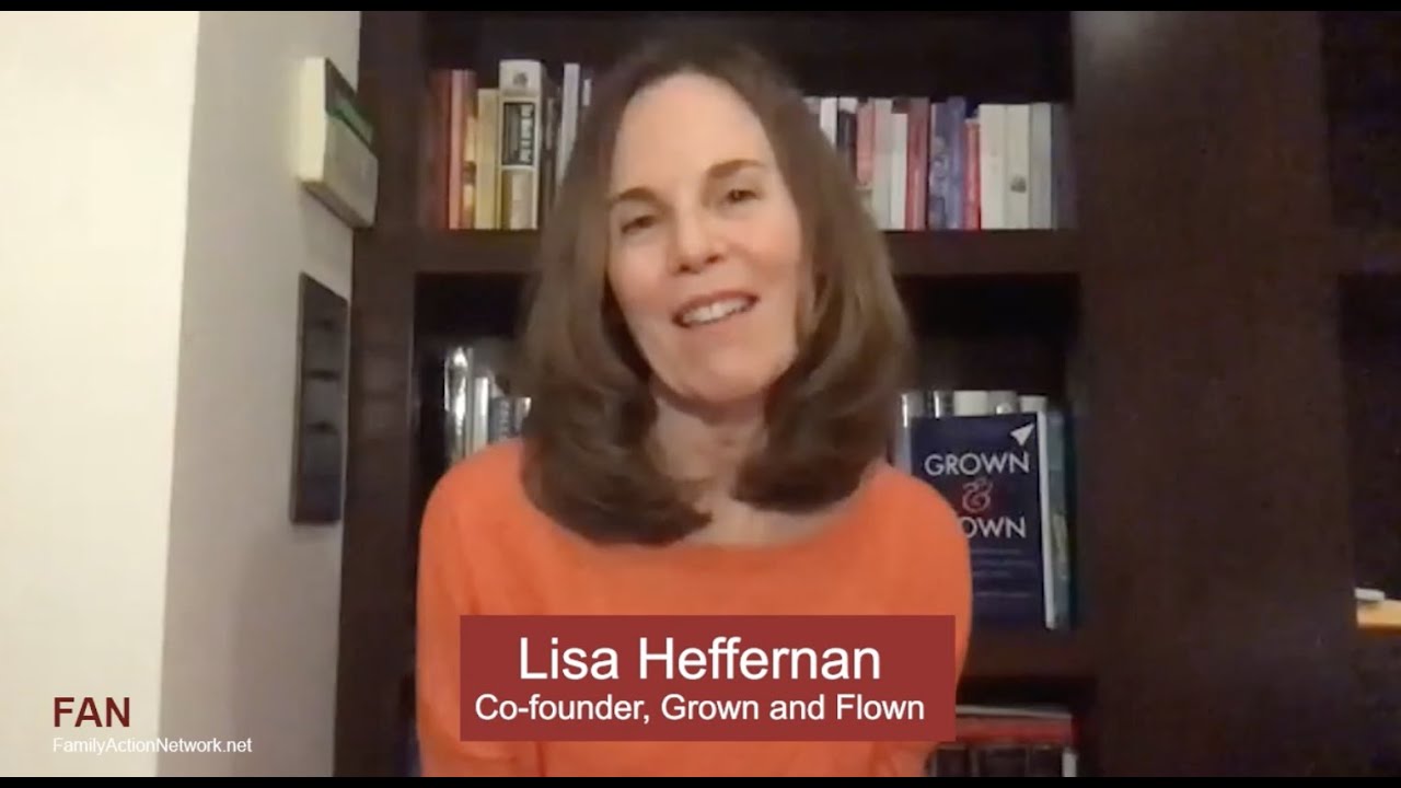 Lisa Heffernan and Julie Lythcott-Haims: Grown & Flown - YouTube