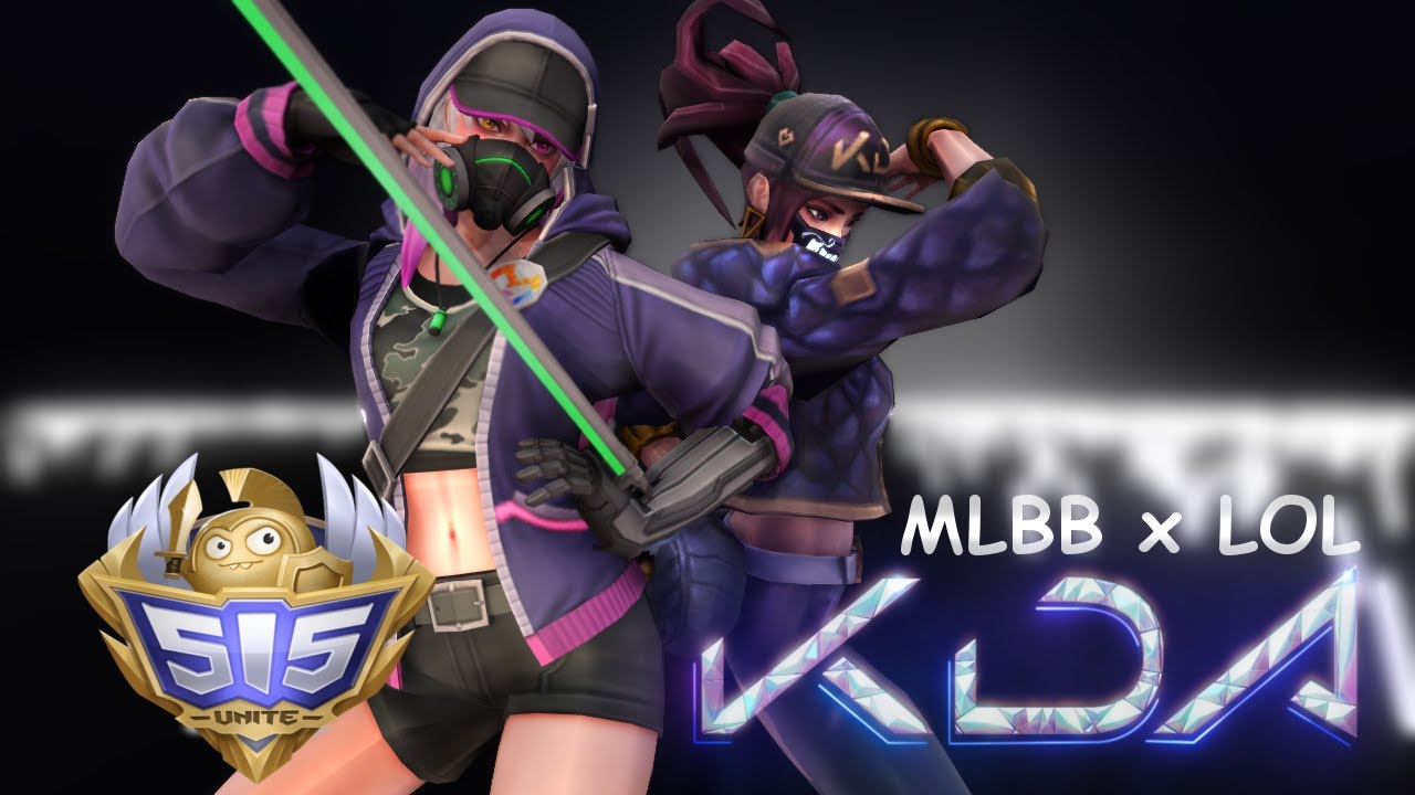 KDA x 515 Unite [MLBB x LOL] Original MV by SAA_MLBB - YouTube