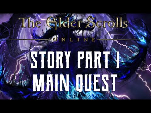 Main Quest Story Part 1 - The Elder Scrolls Online - YouTube