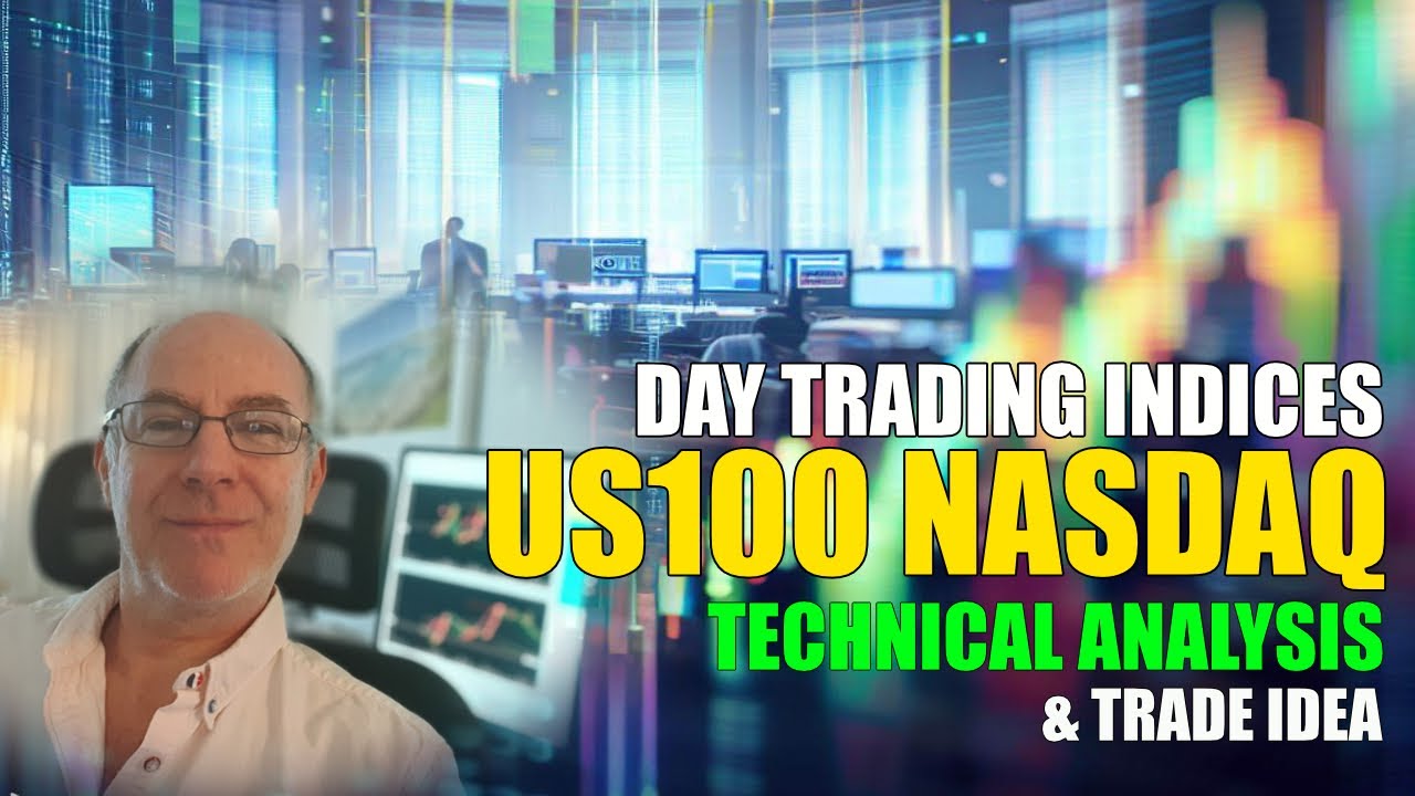 NAS100 Technical Analysis and Trade Idea - YouTube