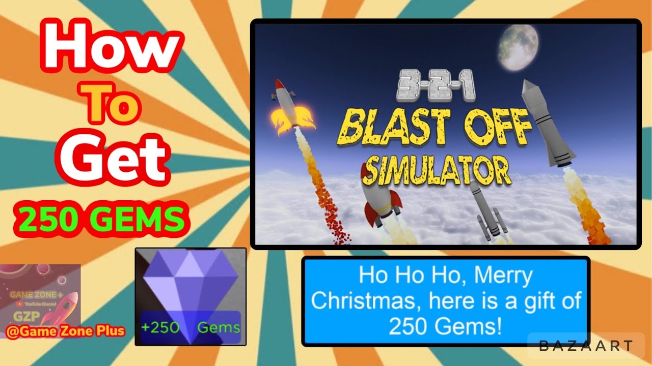 How to get 250 Gems in 3, 2, 1 Blast off Simulator, *CHRISTMAS UPDATE ...