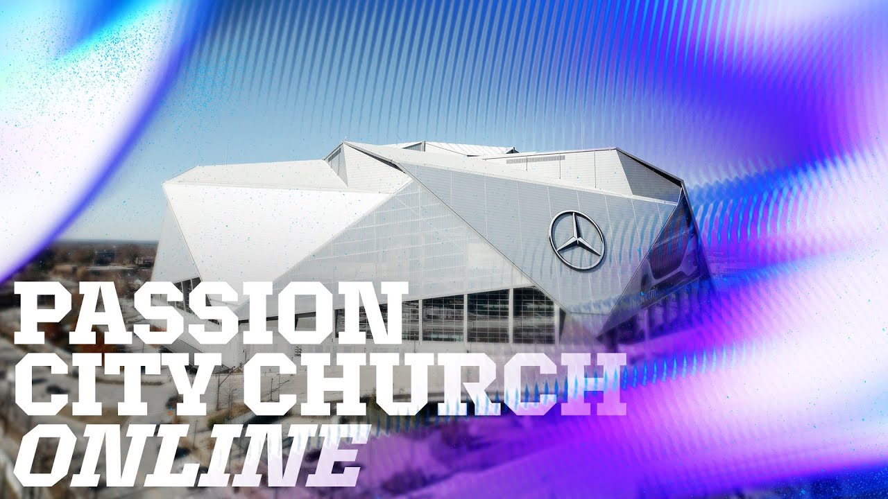 Passion City Church Sunday Gathering, December 31 - YouTube