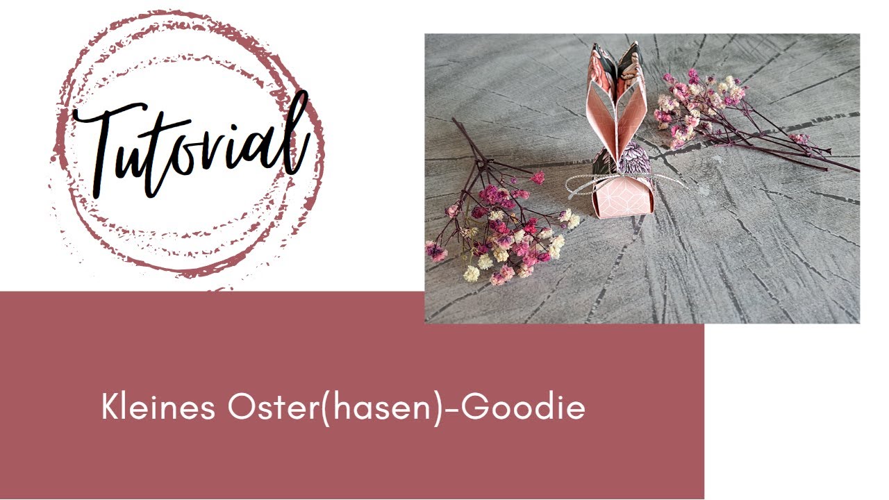 Tutorial - Kleines Oster(hasen) Goodie - YouTube