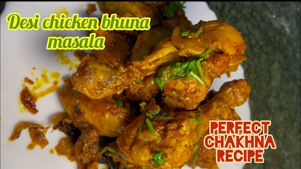 Mast Masaledar Desi Chicken Bhuna Masala🍗💫 Perfect Chakna Recipe | Must Try! 🍺| Spicy ...