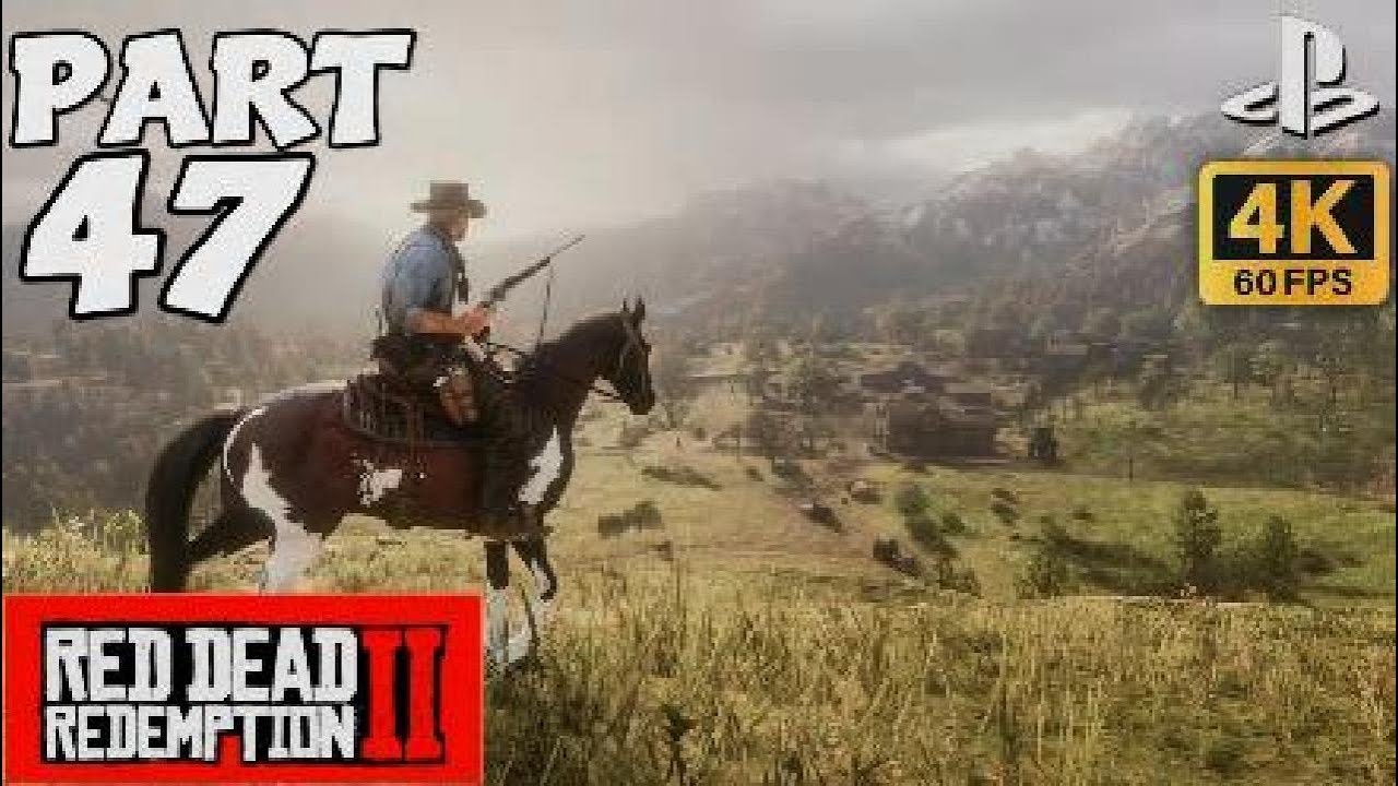 RED DEAD REDEMPTION 2 Walkthrough Gameplay Part 47 (RDR2) - YouTube