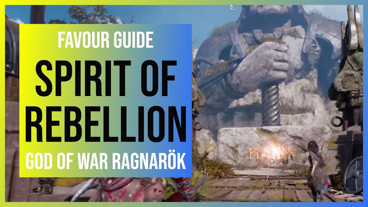 God of War Ragnarok: Spirit of Rebellion | Favour Guide/Walkthrough ...