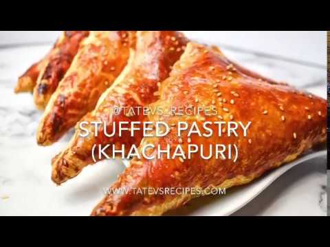 Stuffed Pastry Khachapuri - Tatev's Recipes