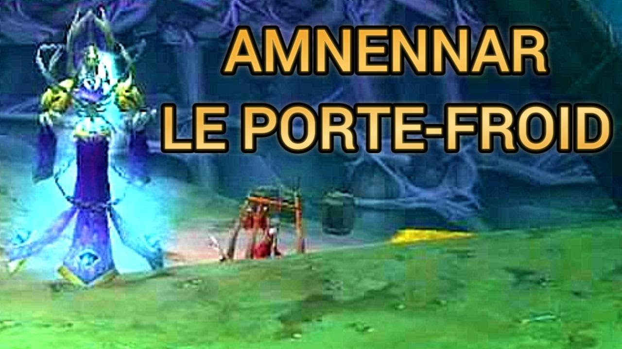 Amnennar le Porte-Froid - Guide Complet - YouTube