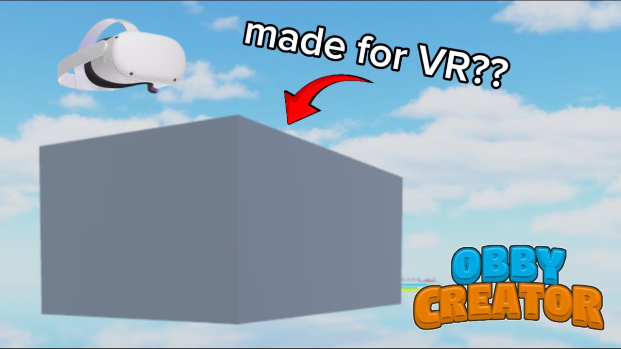 I TRIED making a GAME for VR in Obby Creator! - YouTube
