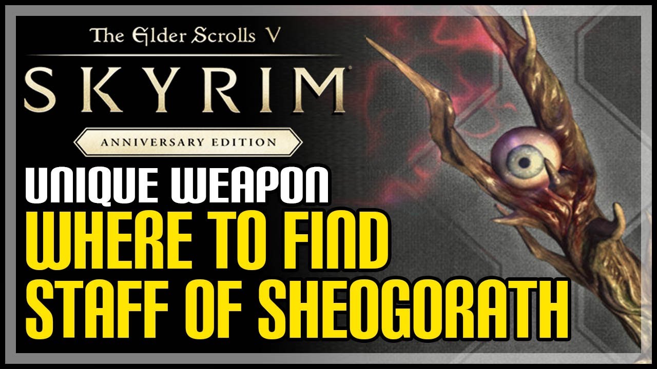 How to Get Staff of Sheogorath Skyrim Anniversary Edition - YouTube