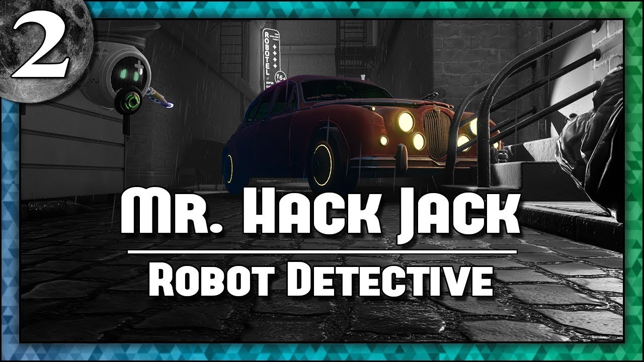Mr. Hack Jack: Robot Detective (Episode 2) | THE PLOT THICKENS - YouTube