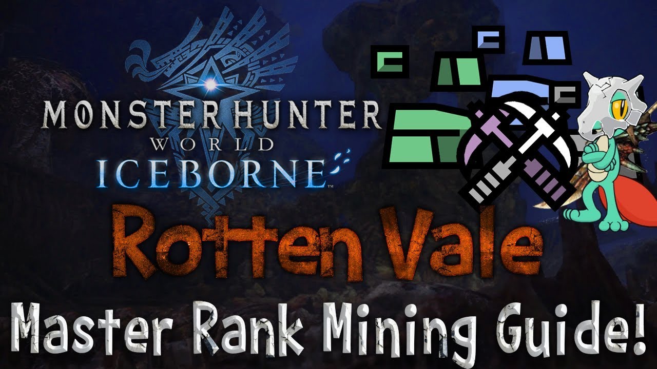 Monster Hunter World Iceborne: Rotten Vale - Mining Guild! (How To Get ...