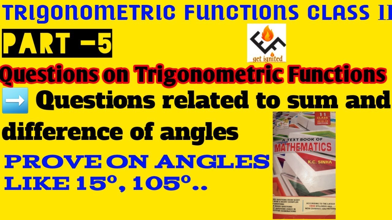 Trigonometry class 11|Trigonometric functions 11|Questions on ...