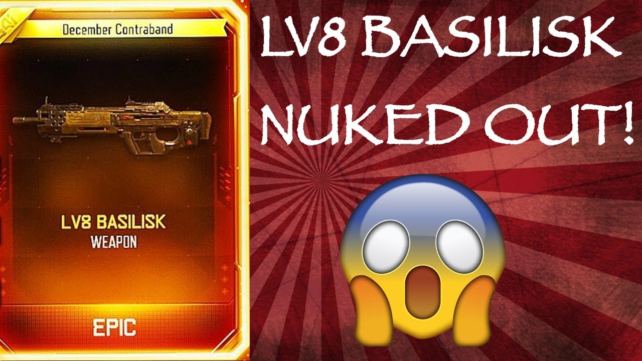 "LV8 BASILISK" NUKED OUT! (BO3 Gameplay) - YouTube