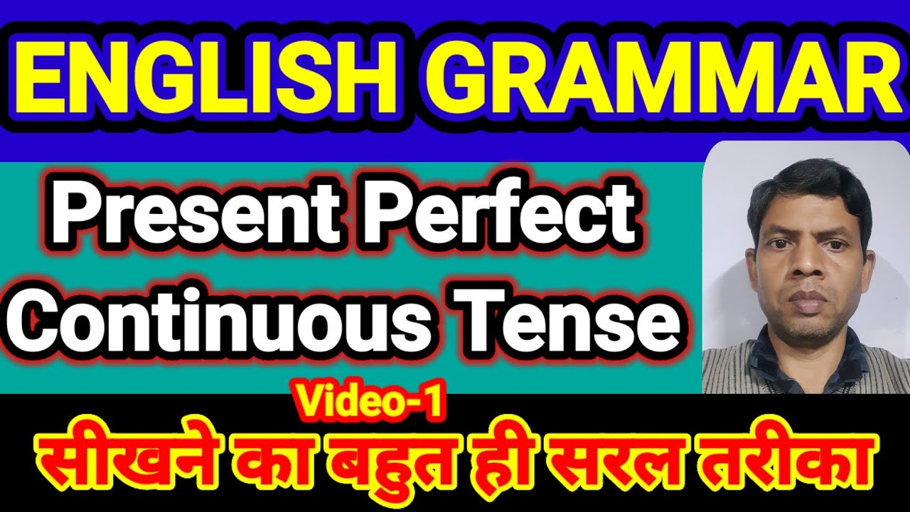 PRESENT PERFECT CONTINUOUS TENSE AFFIRMATIVE SENTENCES How To Make present-perfect-continuous-tense-affirmative-sentences-how-to-make