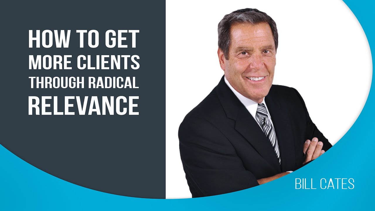 HOW TO GET MORE CLIENTS THROUGH RADICAL RELEVANCE - YouTube