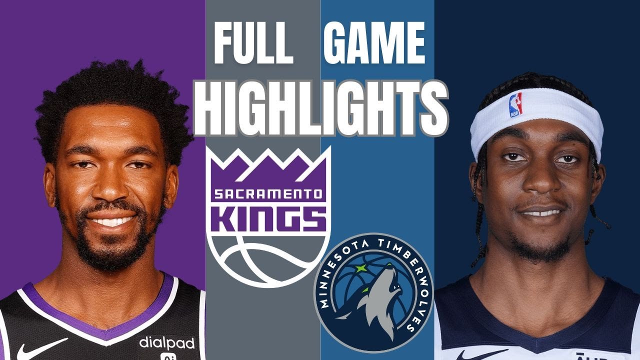 GAME RECAP | Sacramento Kings vs Minnesota Timberwolves Full Game ...