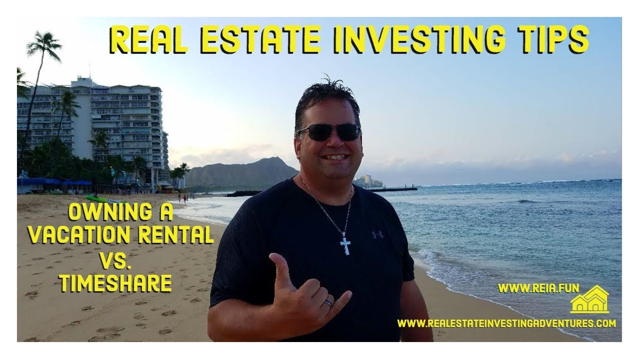 Real Estate Investing - Timeshares vs. Real Estate Investment Property ...