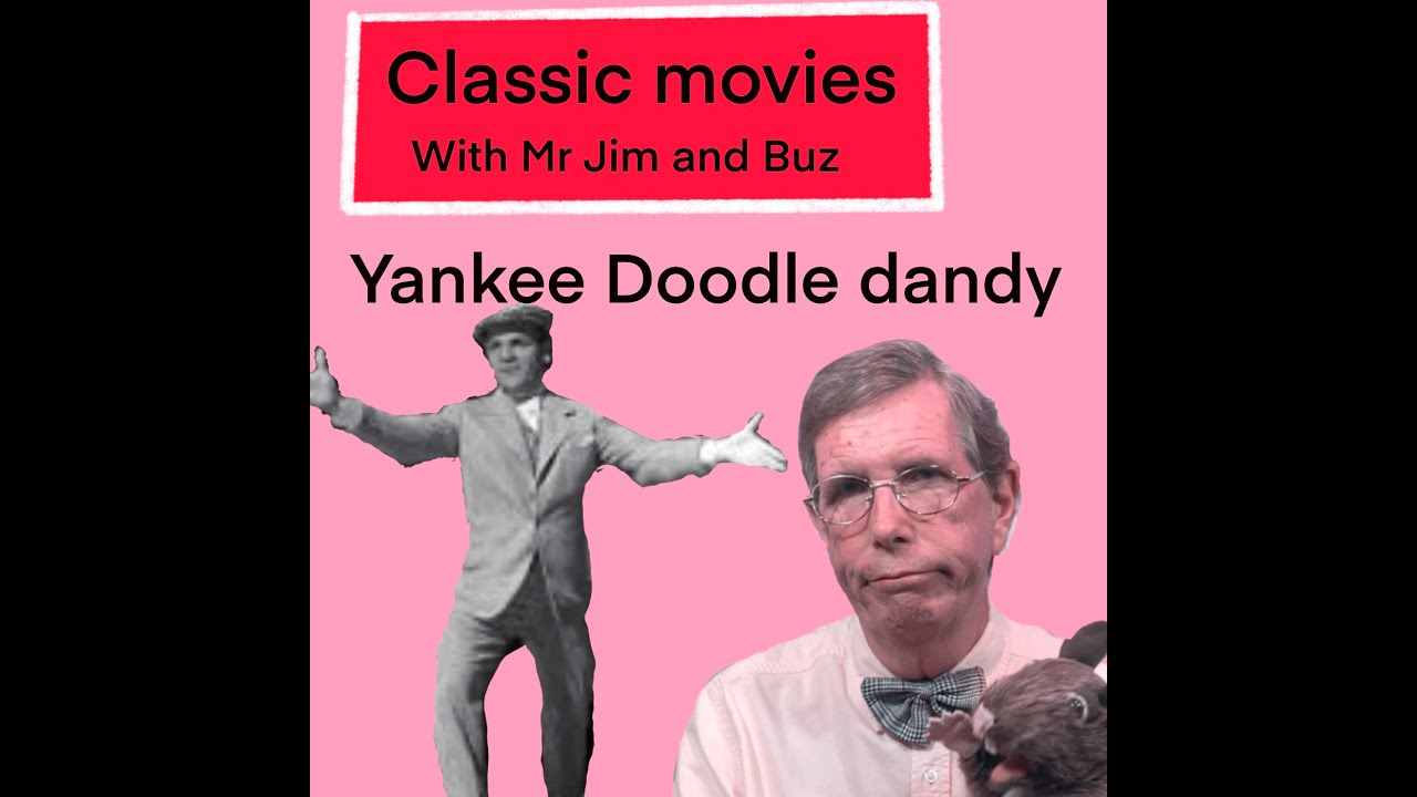 Classic movies Yankee Doodle dandy - YouTube