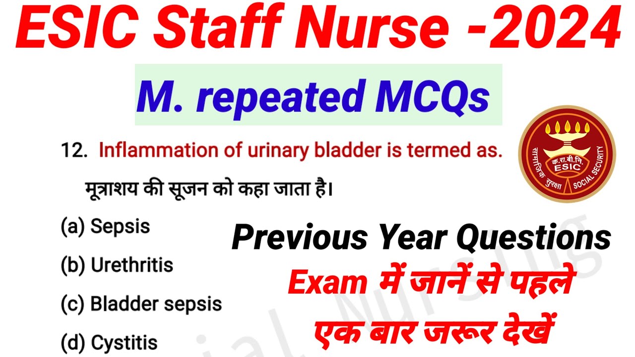 ESIC Staff Nurse previous Year Questions//ESIC Nursing Officer ...