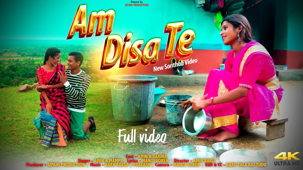 AM DISA TE //NEW SANTHALI VIDEO//4K VIDEO// ROMANTIC SANTHALI // SABINA ...