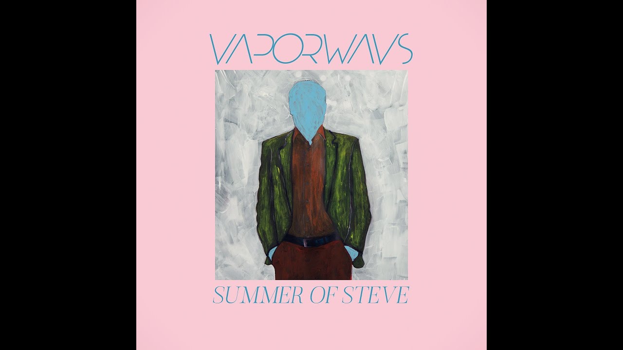 VaporWAVs - Summer of Steve - YouTube