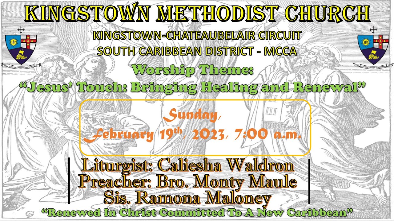 Kingstown Methodist Church Divine Worship Service, Sunday, February 19 ...