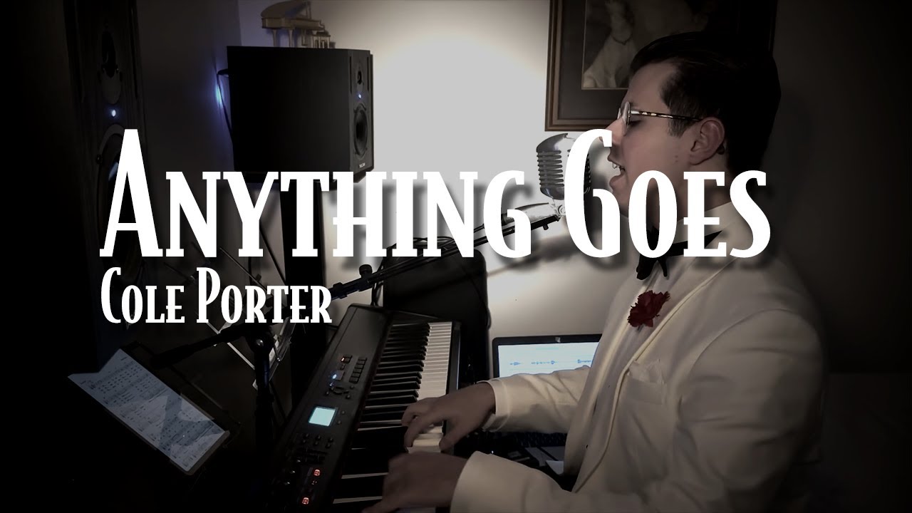 Anything Goes | Piano and Vocal Cover - Smooth Jazz Music - YouTube