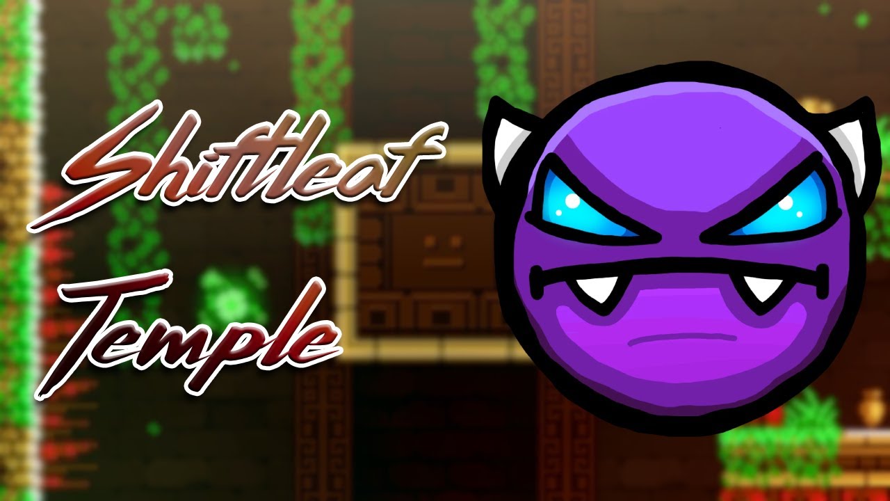 ShiftLeaf Temple 100% My First Platformer Demon Complete on New Year's Day 2024! Geometry Dash ...